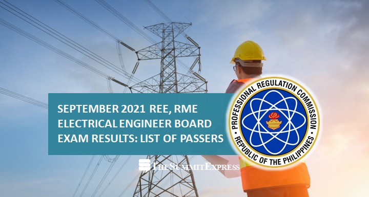 FULL RESULTS: September 2021 Electrical Engineer REE, RME board exam ...