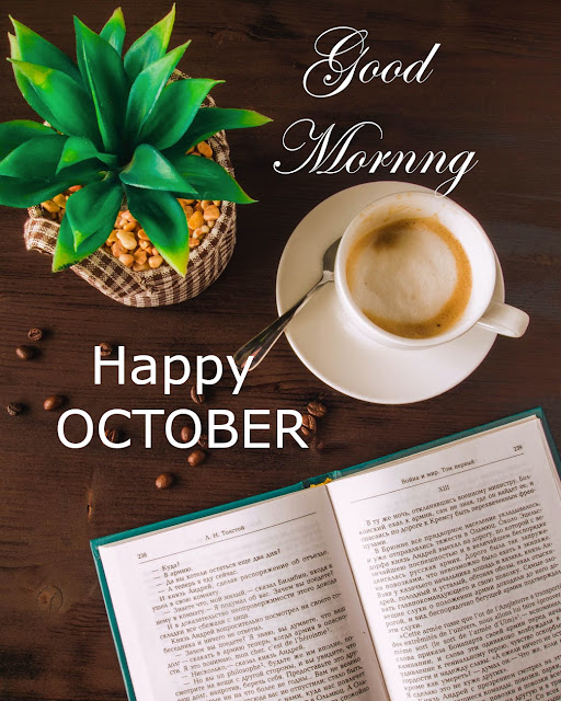 Top 10 Good Morning Welcome October Greetings Images, Pictures, photos ...