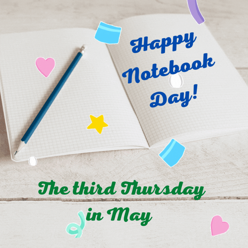 Notebook Day - The third Thursday in May