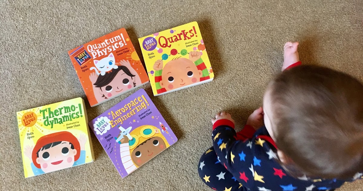Baby Loves Science: Books for Baby Geniuses - BookBairn