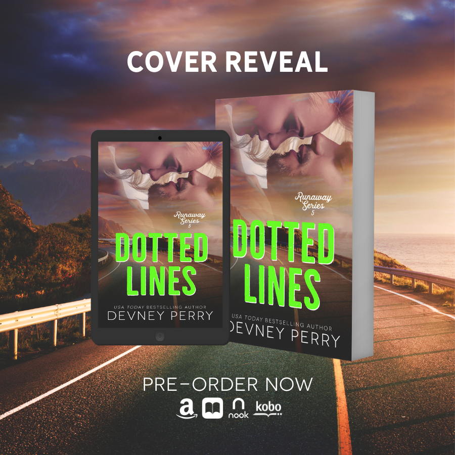 Cover Reveal: Dotted Lines (Runaway Road #5) by Devney Perry — About ...
