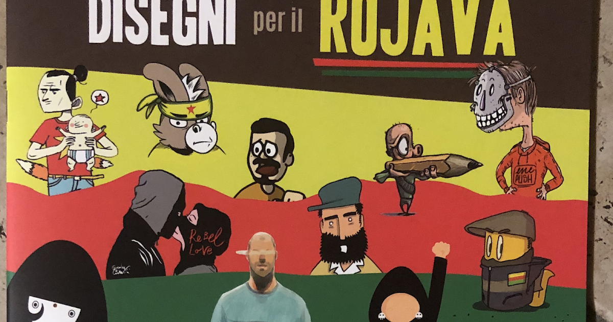 Cent'anni di nerditudine: Disegni per il Rojava - artisti vari