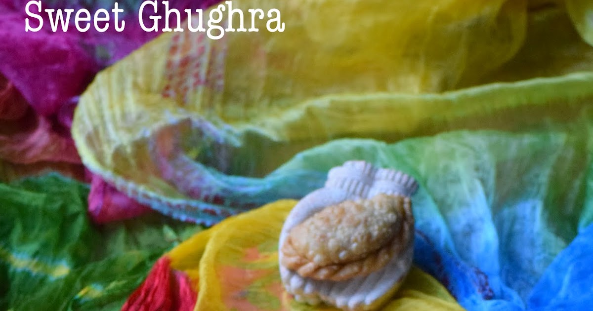 Shital's-Kitchen: Sweet Ghughra