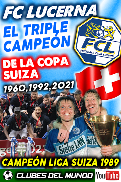 Clubes del Mundo del Fútbol: Clubes del Mundo: FC LUCERNA (Suiza) - El ...