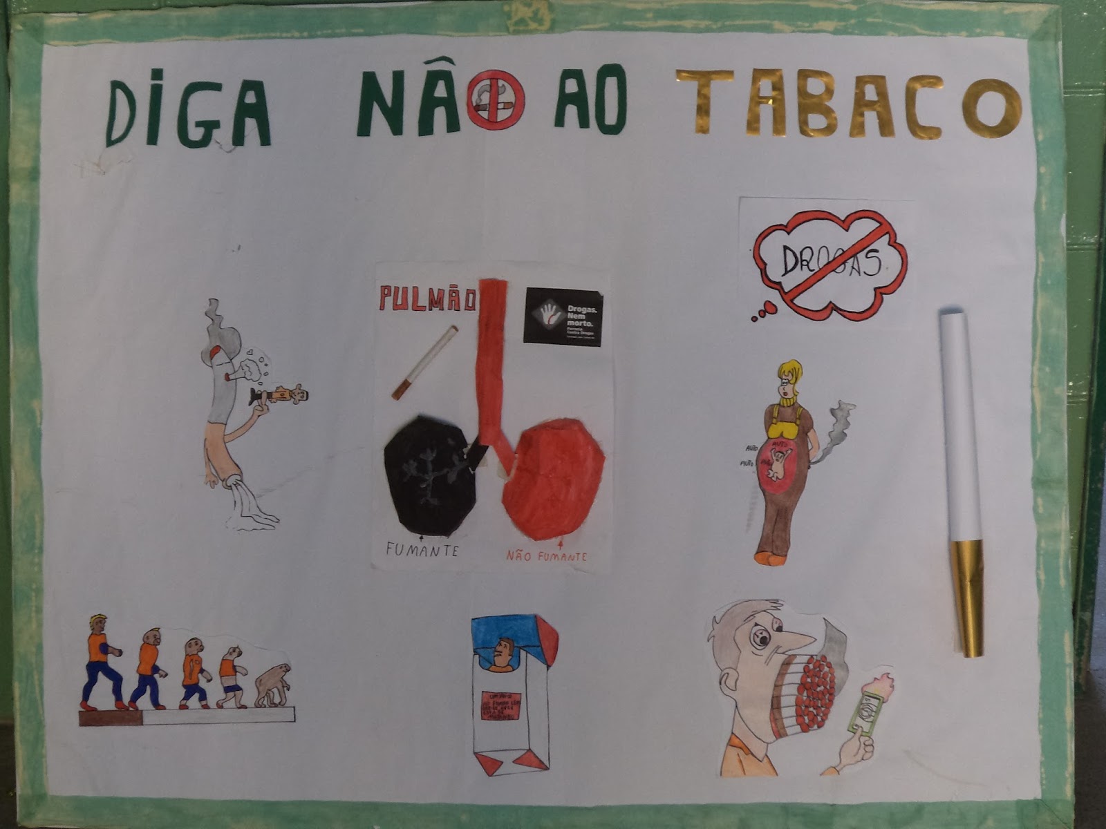 NEEMIAS BIO : EXPOSIÇÃO DE CARTAZES COM O TEMA "DROGAS"