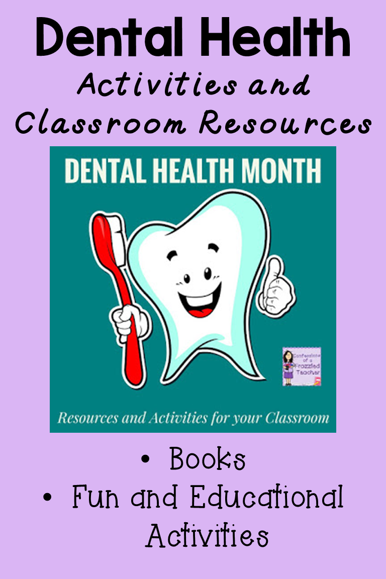 Confessions of a Frazzled Teacher: Dental Health Month: Resources and ...