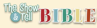 THE SHOW + TELL BIBLE PRODUCTS REVIEW + GIVEAWAY (A TISKET A TASKET ...