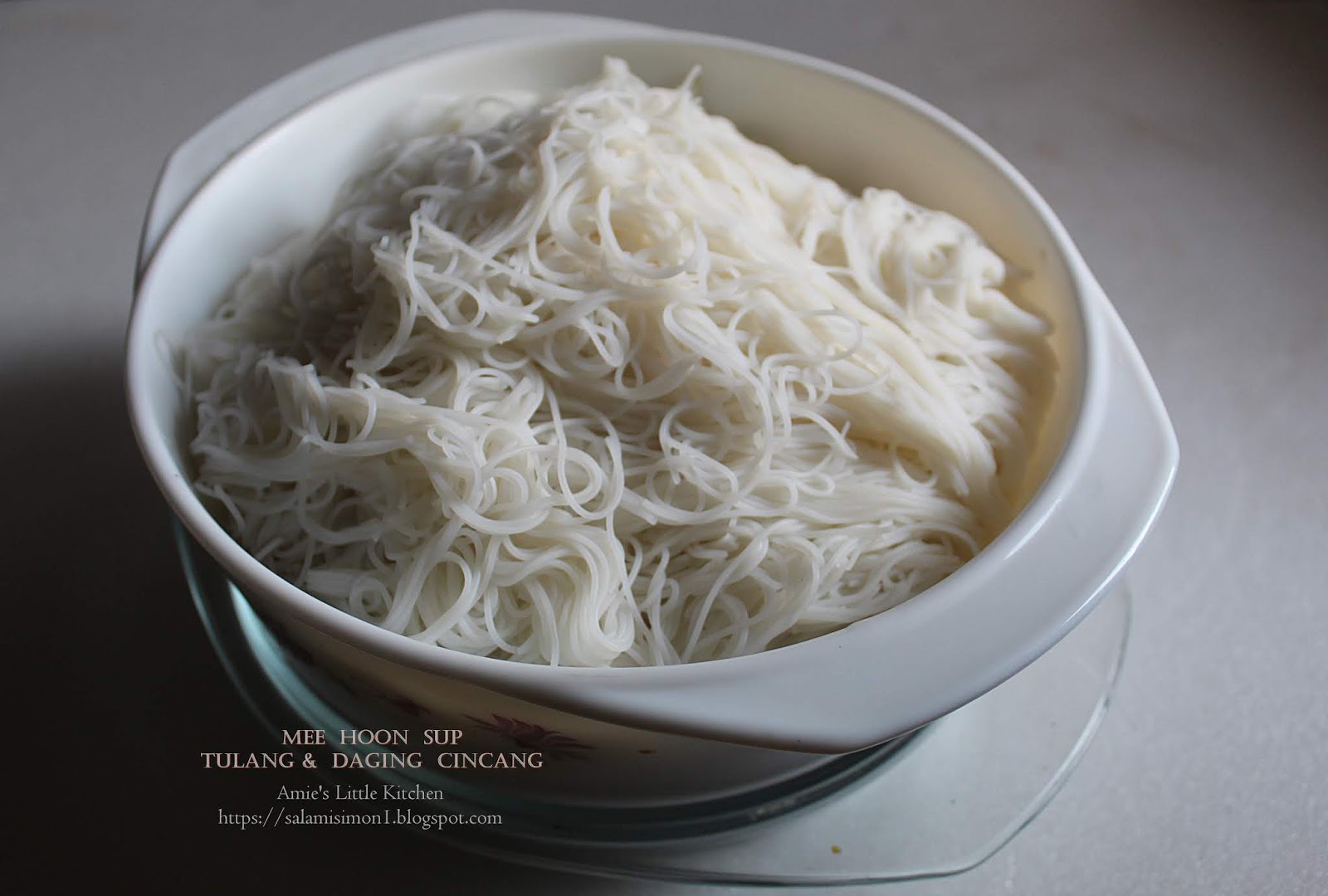 Mee Hoon Sup Tulang dengan Daging Cincang - Amie's Little Kitchen