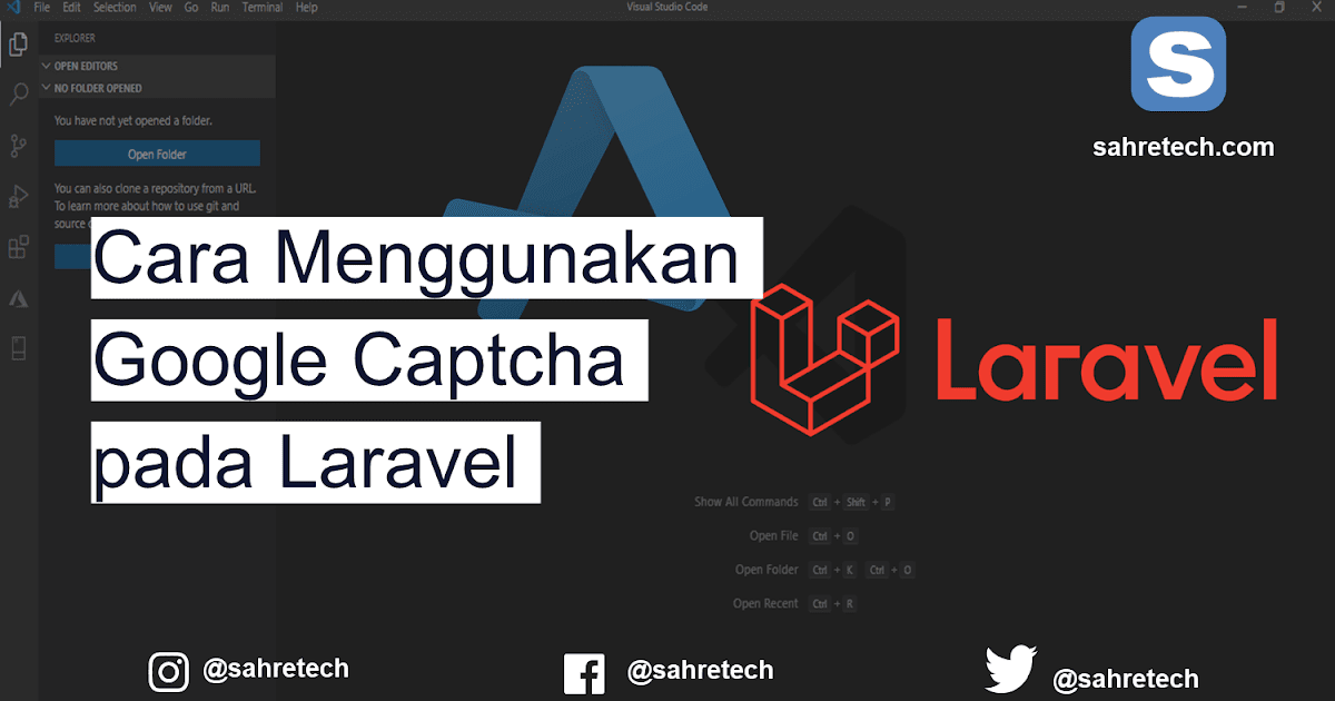 Cara Menggunakan Google Captcha pada Laravel - Sahretech