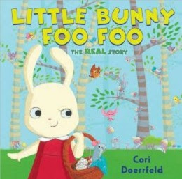 BooksForKidsBlog: Spoofin' Foo Foo: Little Bunny Foo Foo by Cori Doerrfeld