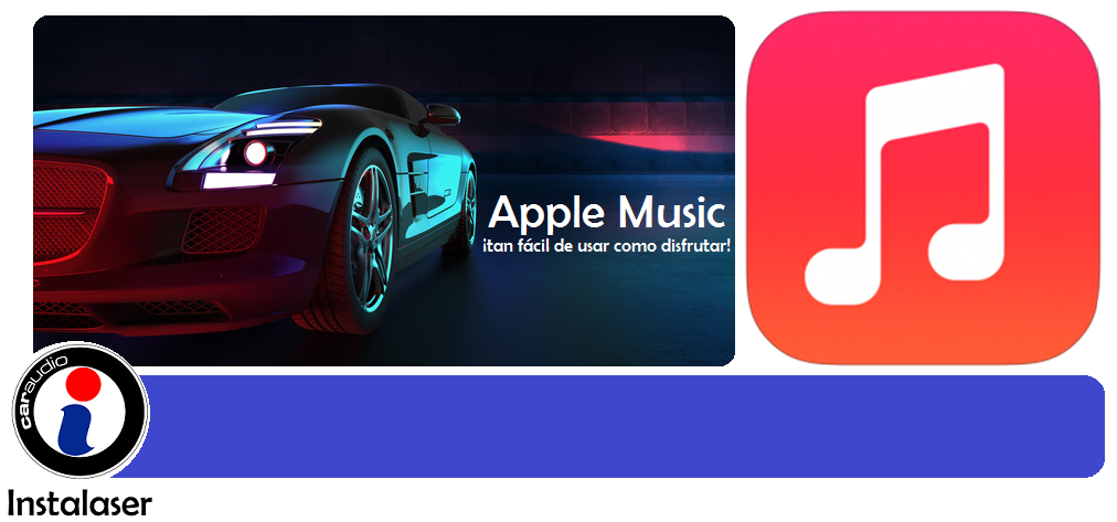 INSTALASER | Car Audio Guatemala: Apple Music ¡tan fácil de usar como ...