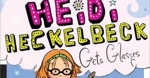 KISS THE BOOK: Heidi Heckelbeck: Gets Glasses (Book 5) by Wanda Coven ...