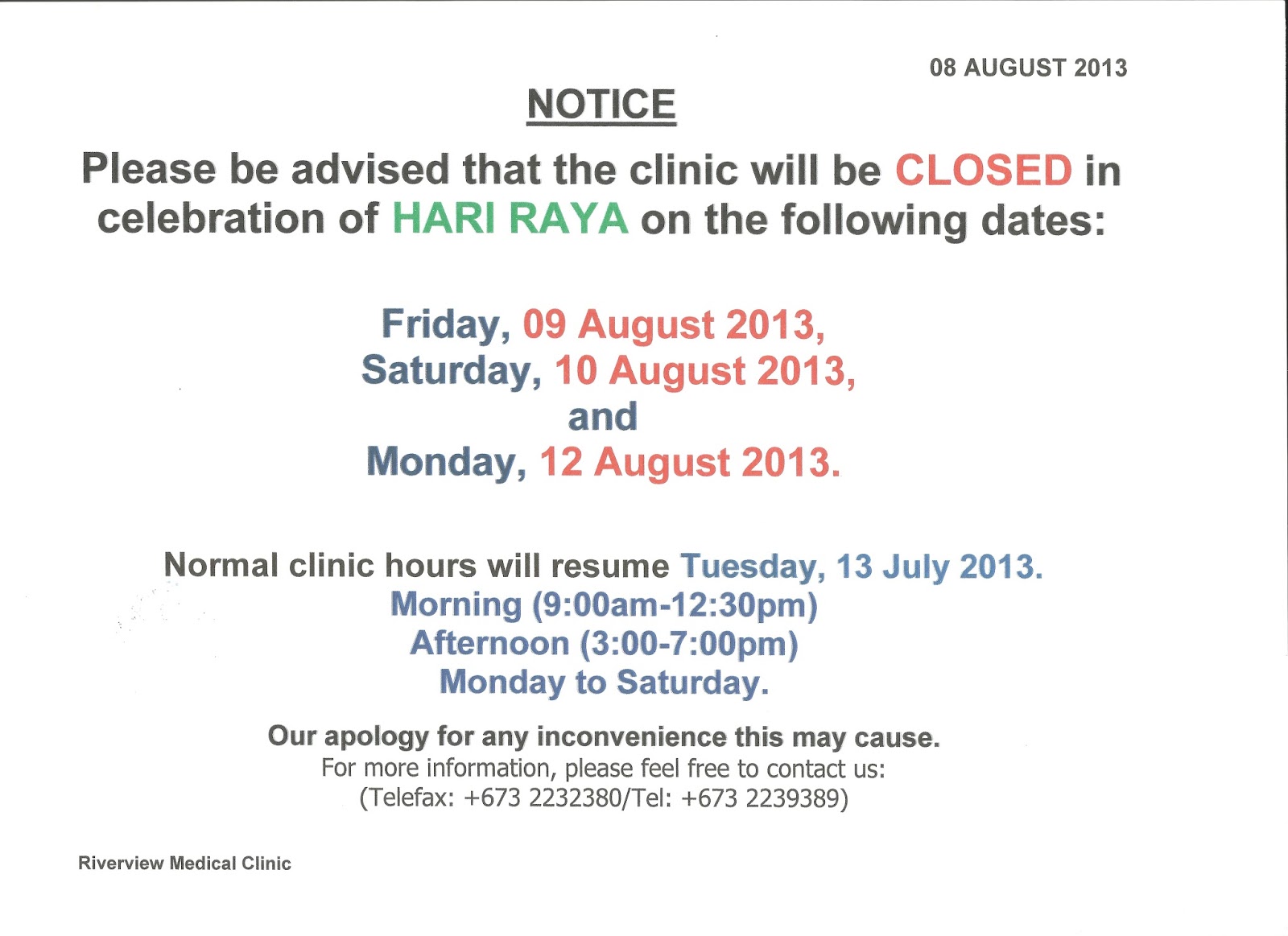 Riverview Medical Clinic, Brunei: Clinic closed for Hari Raya Celebration