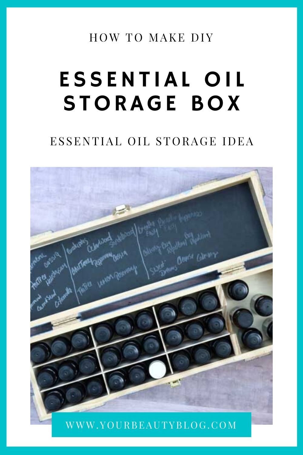 DIY Essential Oil Storage Box - Everything Pretty