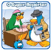 Club Penguin Dicas e Códigos: O Super-Repórter
