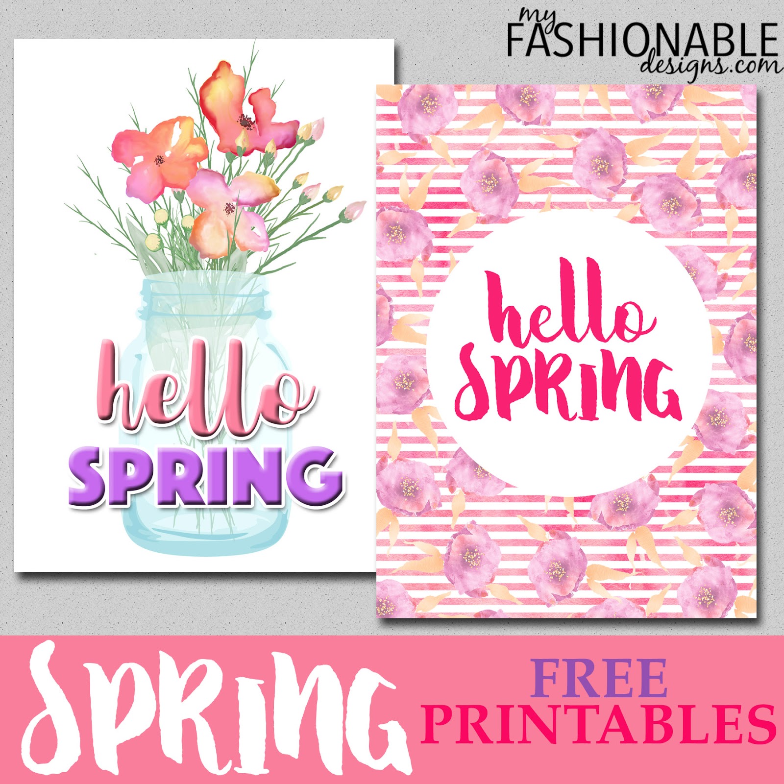 My Fashionable Designs: Free Printable Hello Spring Designs