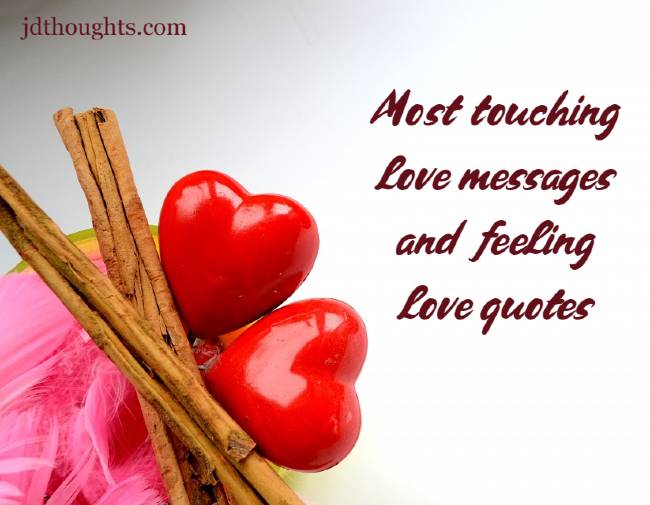 Most touching love messages and feeling love quotes with love images