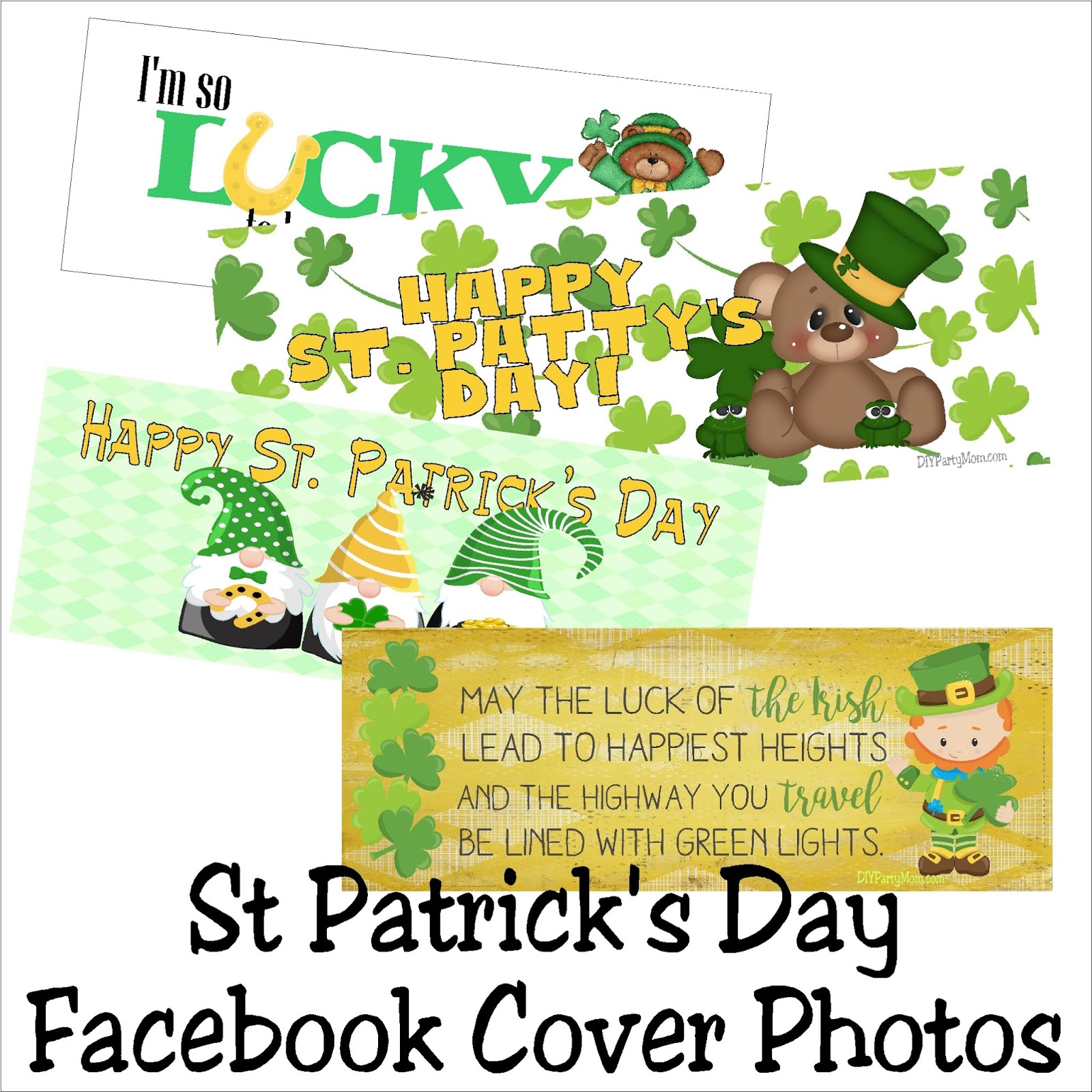 DIY Party Mom: St Patrick's Day Facebook Cover Photos