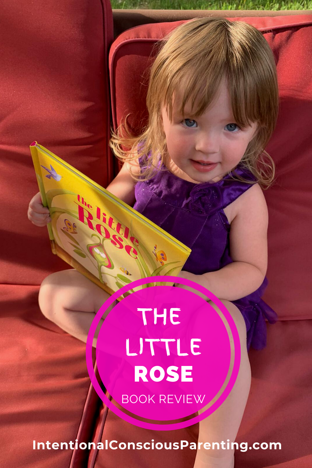 Intentional Conscious Parenting: The Little Rose Book Review