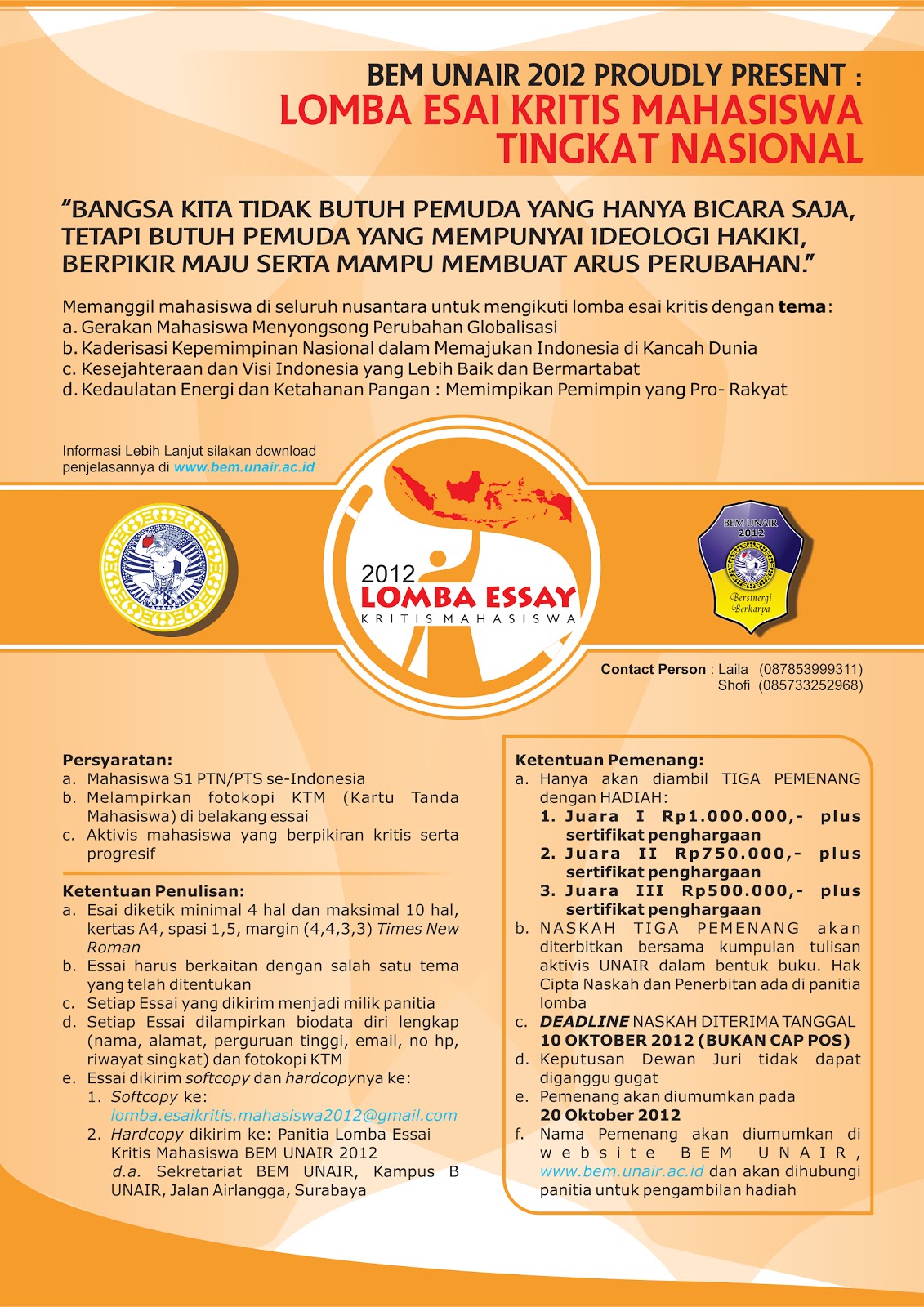 LOMBA ESAI KRITIS MAHASISWA TINGKAT NASIONAL 2012 BY BEM UNAIR - INFO ... LOMBA ESAI KRITIS MAHASISWA TINGKAT NASIONAL 2012 BY BEM UNAIR - INFO ...