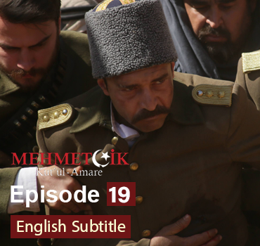 Mehmetcik Kutul Zafer Episode 19 With English Subtitles HD
