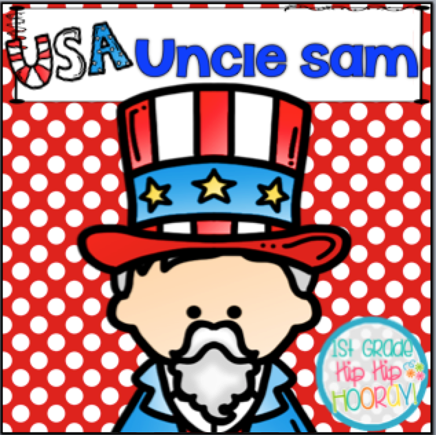 1st Grade Hip Hip Hooray!: Uncle Sam...An American Symbol!