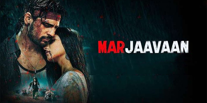 Marjaavaan (2019) Movie