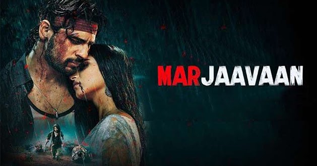 Marjaavaan (2019) Movie