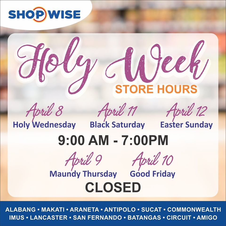 Manila Shopper: Holy Week 2020 Schedule of Major Supermarkets