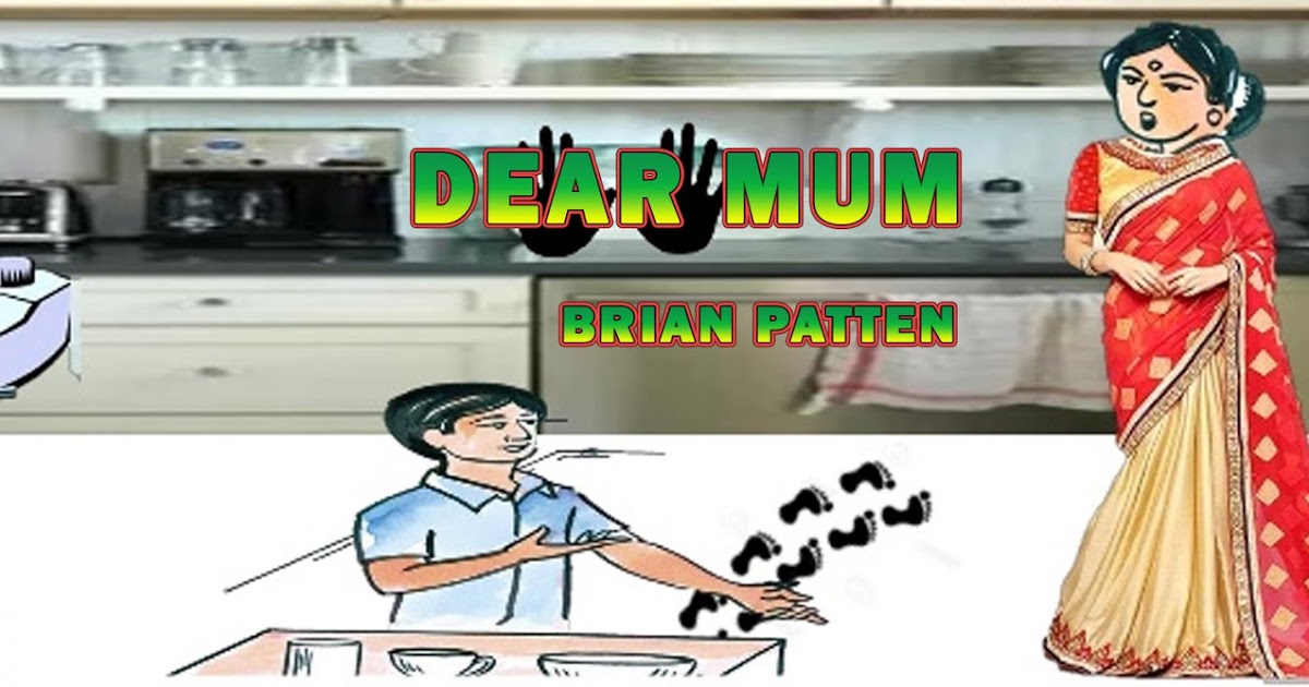 MAGIS: DEAR MUM, Brian Patten (Exercise)