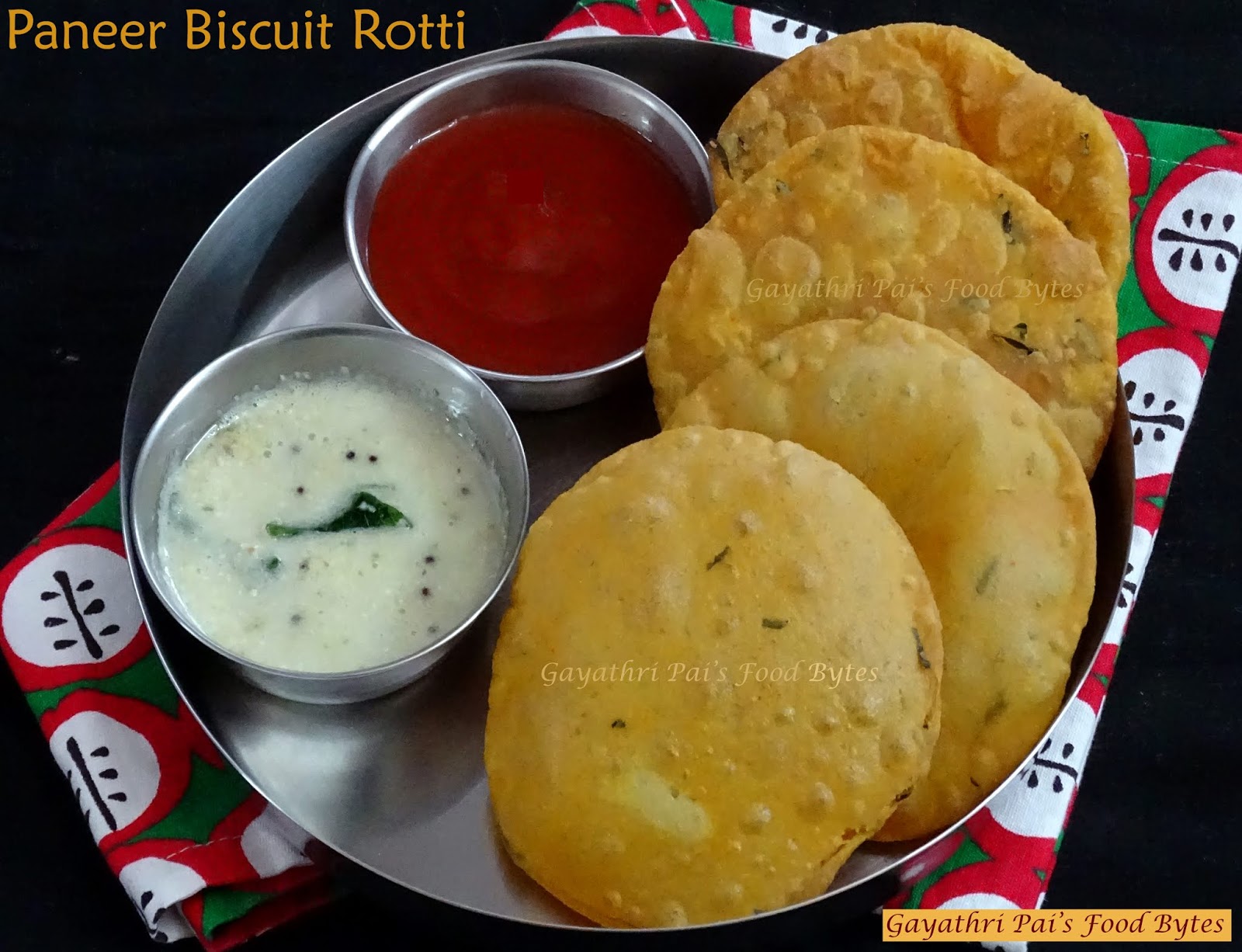 Gayathri Pai's Food Bytes: Paneer Biscuit Rotti (Stuffed Poori).