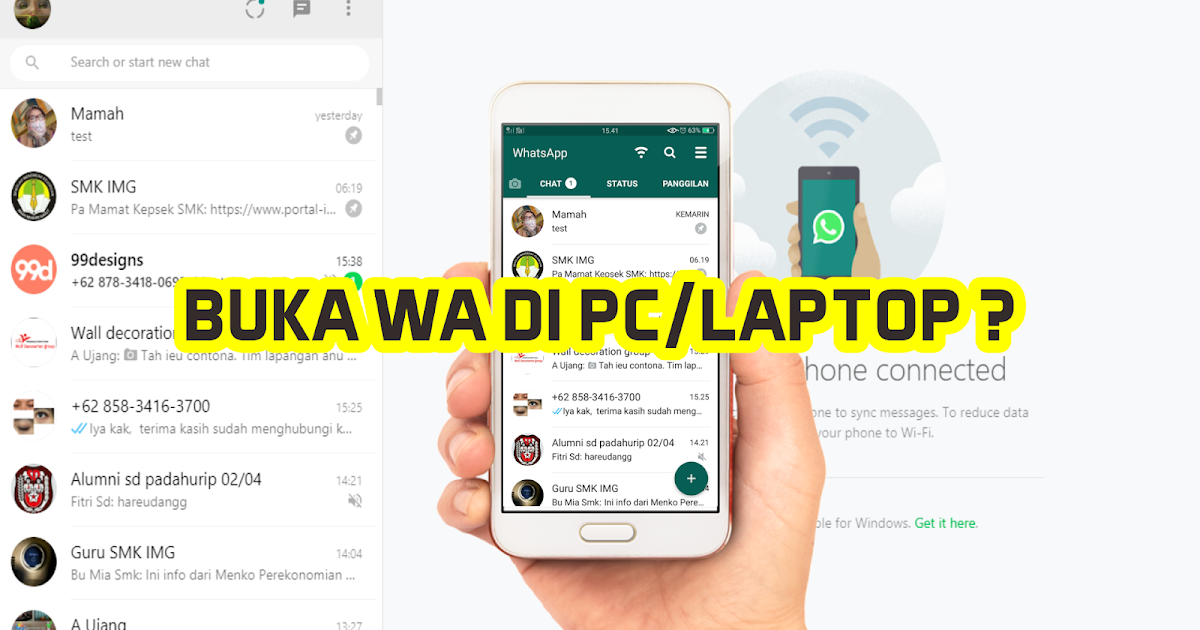 Panduan Cara Membuka dan Mengeluarkan Whatsapp di Komputer/Laptop ...