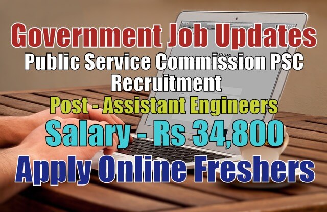 Public Service Commission PSC Recruitment 2020 for 270 Assistant ...