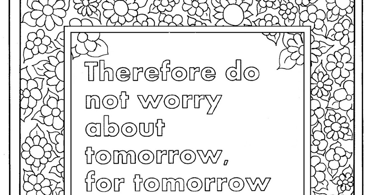 Coloring Pages for Kids by Mr. Adron: Free Matthew 6:34 Print and color ...