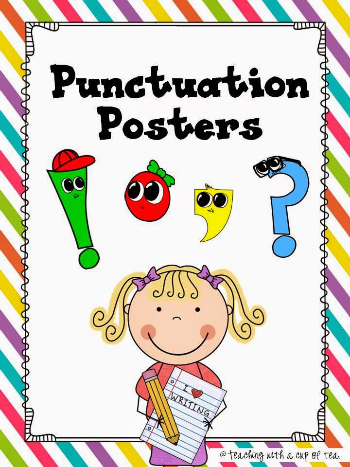 Teaching with a Cup of Tea: Punctuation Posters