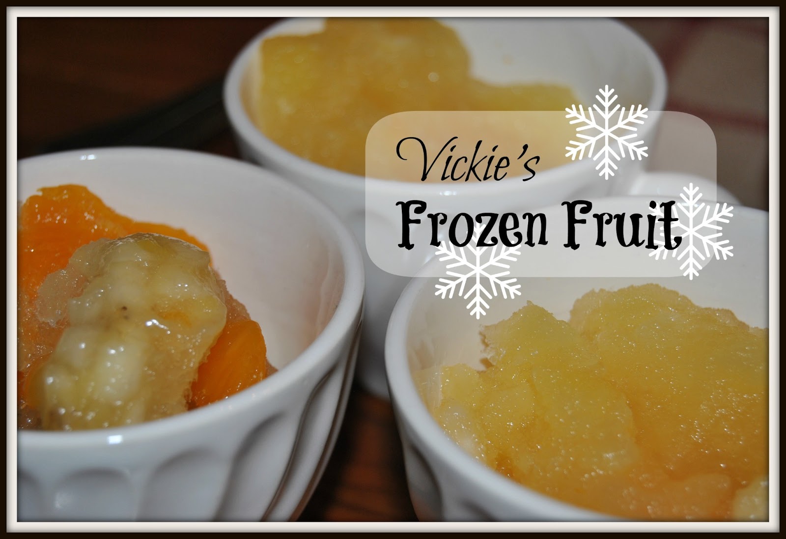 Thinking About Home: Fruit On Tuesday ~ Week 7 {Vickie's Frozen Fruit}