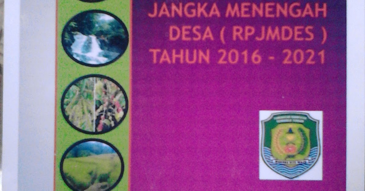 DESA RINDU HATI: sampul rpjmdes dan rkpdes 2016 desa Rindu Hati