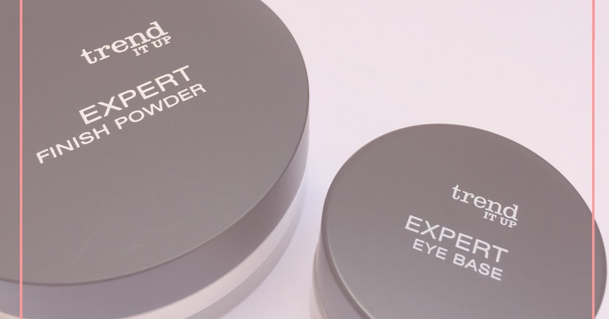 trend IT UP Expert Finish Powder & Expert Eye Base - Review | dies & das