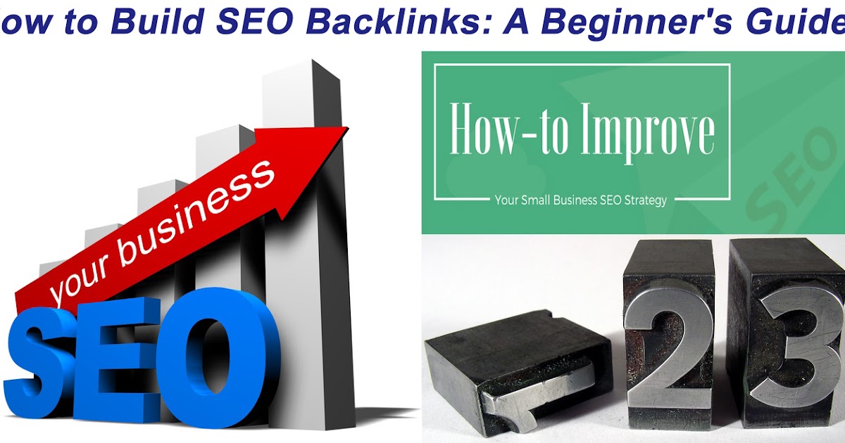 How to Build SEO Backlinks: A Beginner's Guide