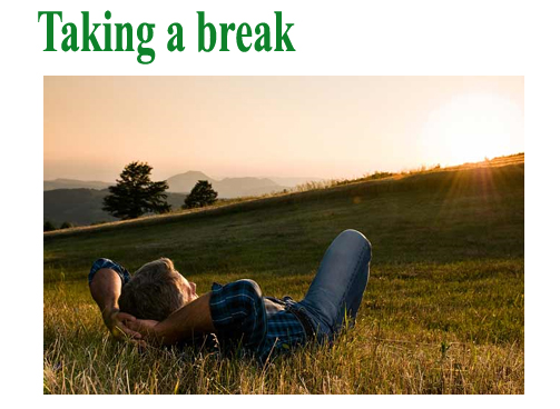 Taking a Break