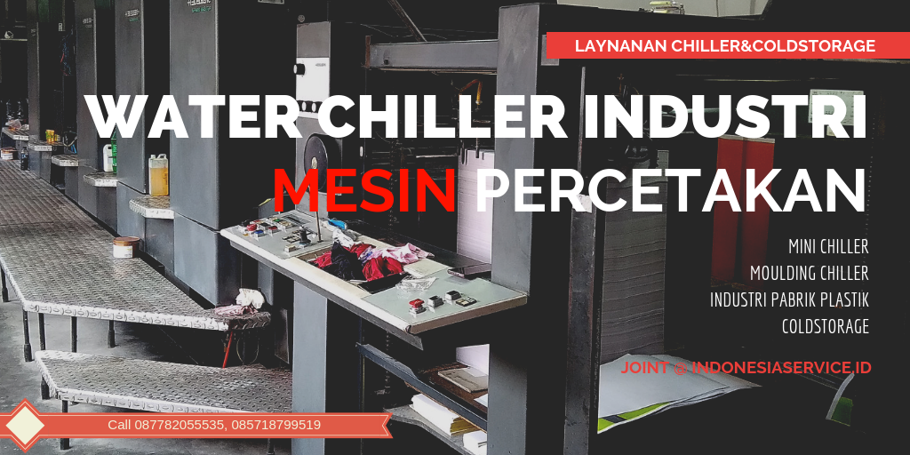 SERVICE CHILLER MESIN INDUSTRI - JURAGAN INFO SERVICE TANGERANG