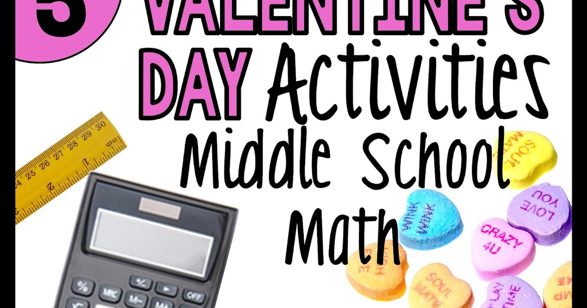 5 Valentine's Day Activities for Middle School Math - Make Sense of Math