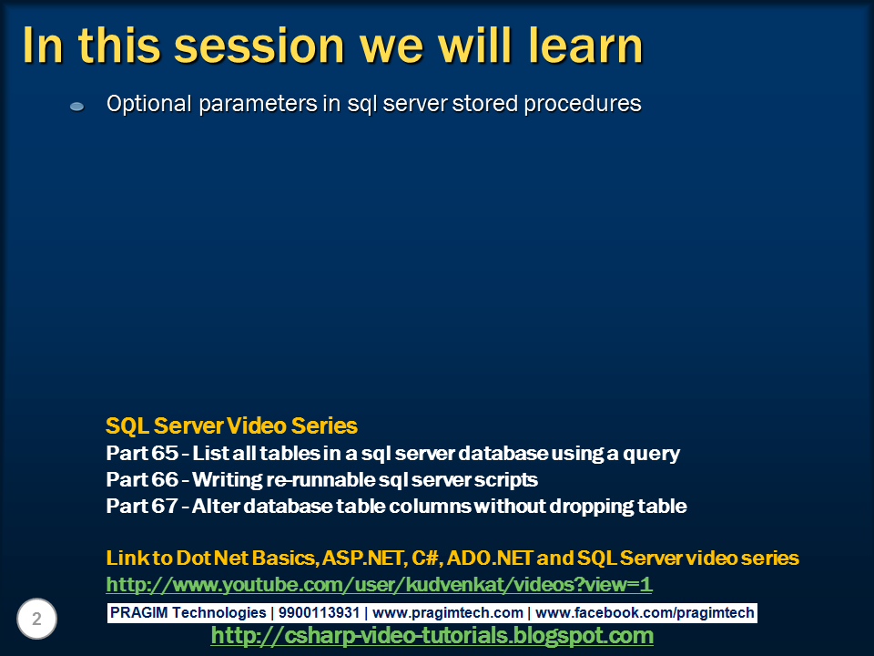 Sql Server Net And C Video Tutorial Part 68 Optional Parameters In Sql Server Stored