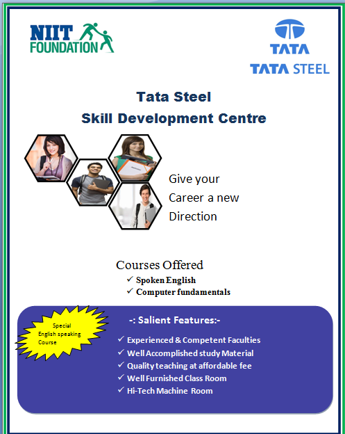 NIIT FOUNDATION MANATIRA: WELCOME TO TATA STEEL SKILL DEVELOPMENT CENTER