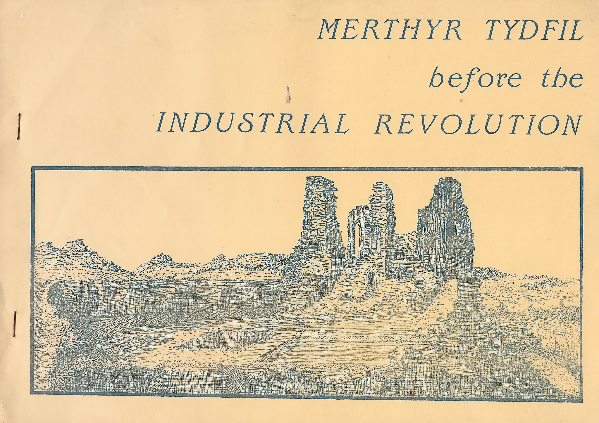 Merthyr Tydfil History Books: Merthyr Tydfil before the Industrial ...