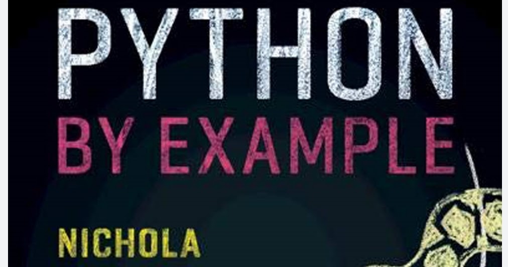 Python by Example: Learning to Program in 150 Challenges 2020 - KING OF ...