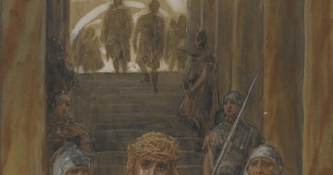 The Life of Christ Our Lord: Jesus leaves the Praetorium