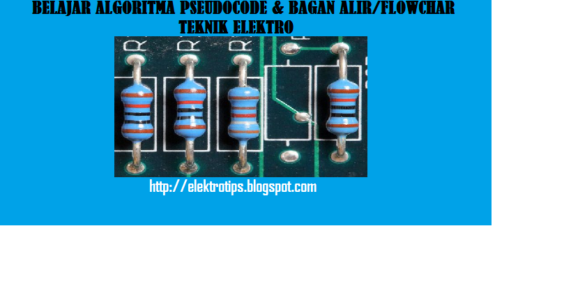 Materi Kuliah Pemrograman Tentang Algoritma Pseudocode dan Bagan Alir ...