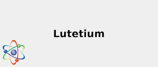 Atomic Number of Lutetium + Info, Color, Uses and more... 2022