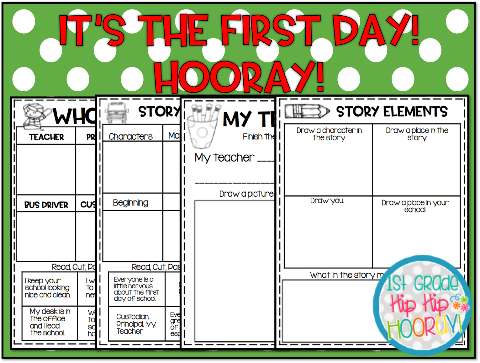 1st Grade Hip Hip Hooray!: First Day Hooray!!